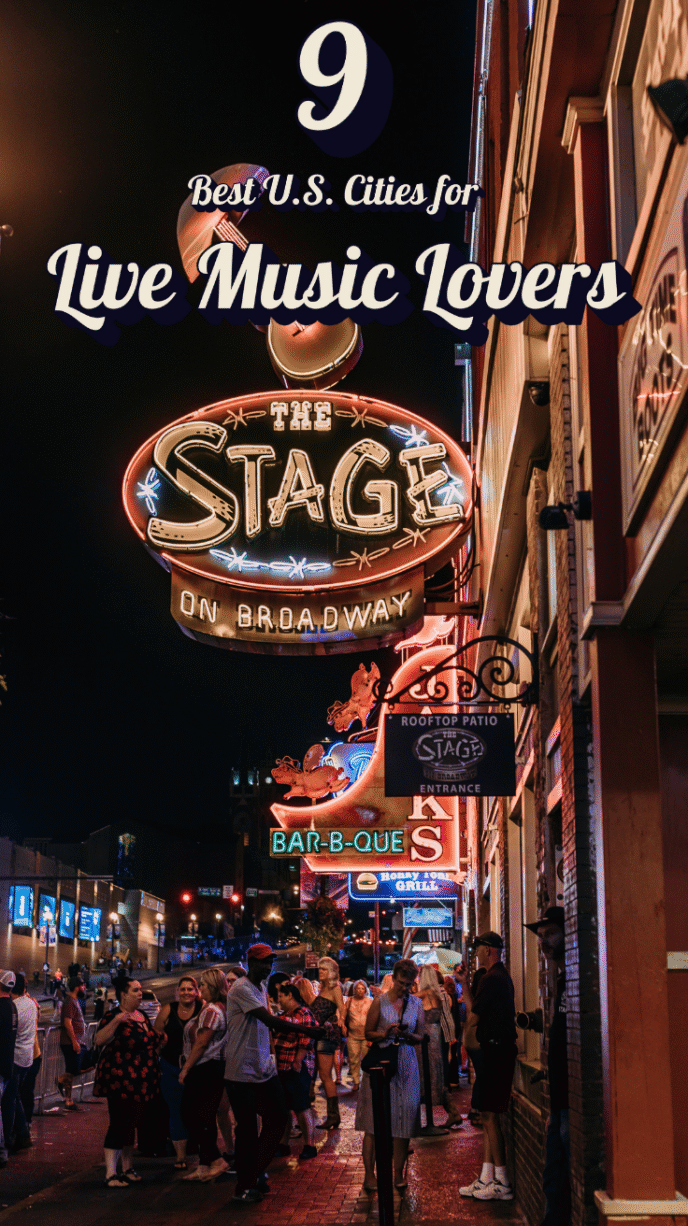 9 Best U.S. Cities for Live Music Lovers